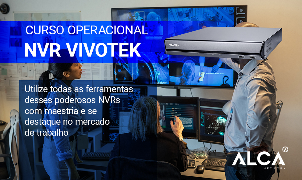 Treinamento NVR - Operacional - EAD - Alca Network
