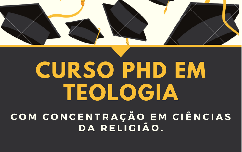 Curso de PhD em Teologia - Faculdade de Integração Teológica