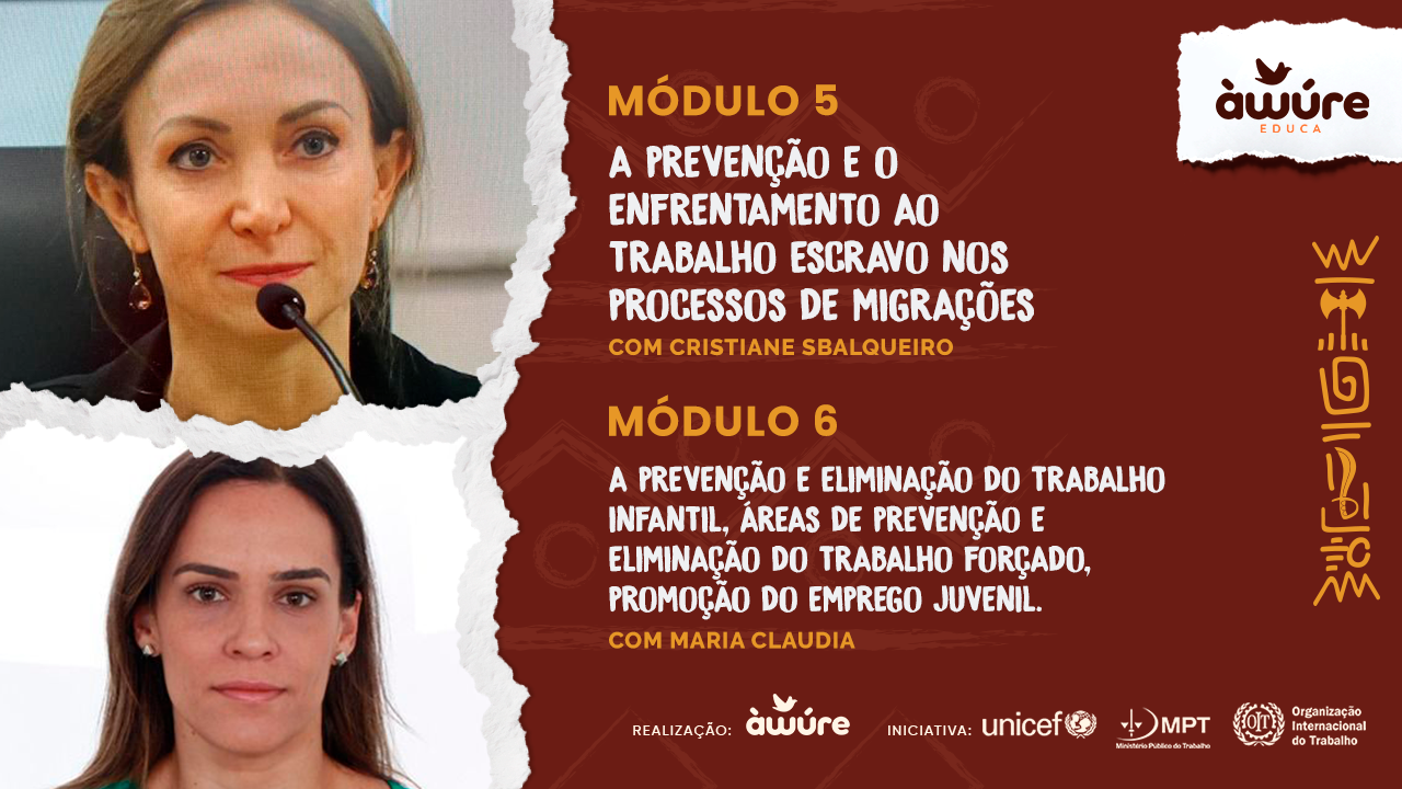 Atuação do MPT no Prevenção e enfrentamento ao Trabalho Escravo - Àwúre ...