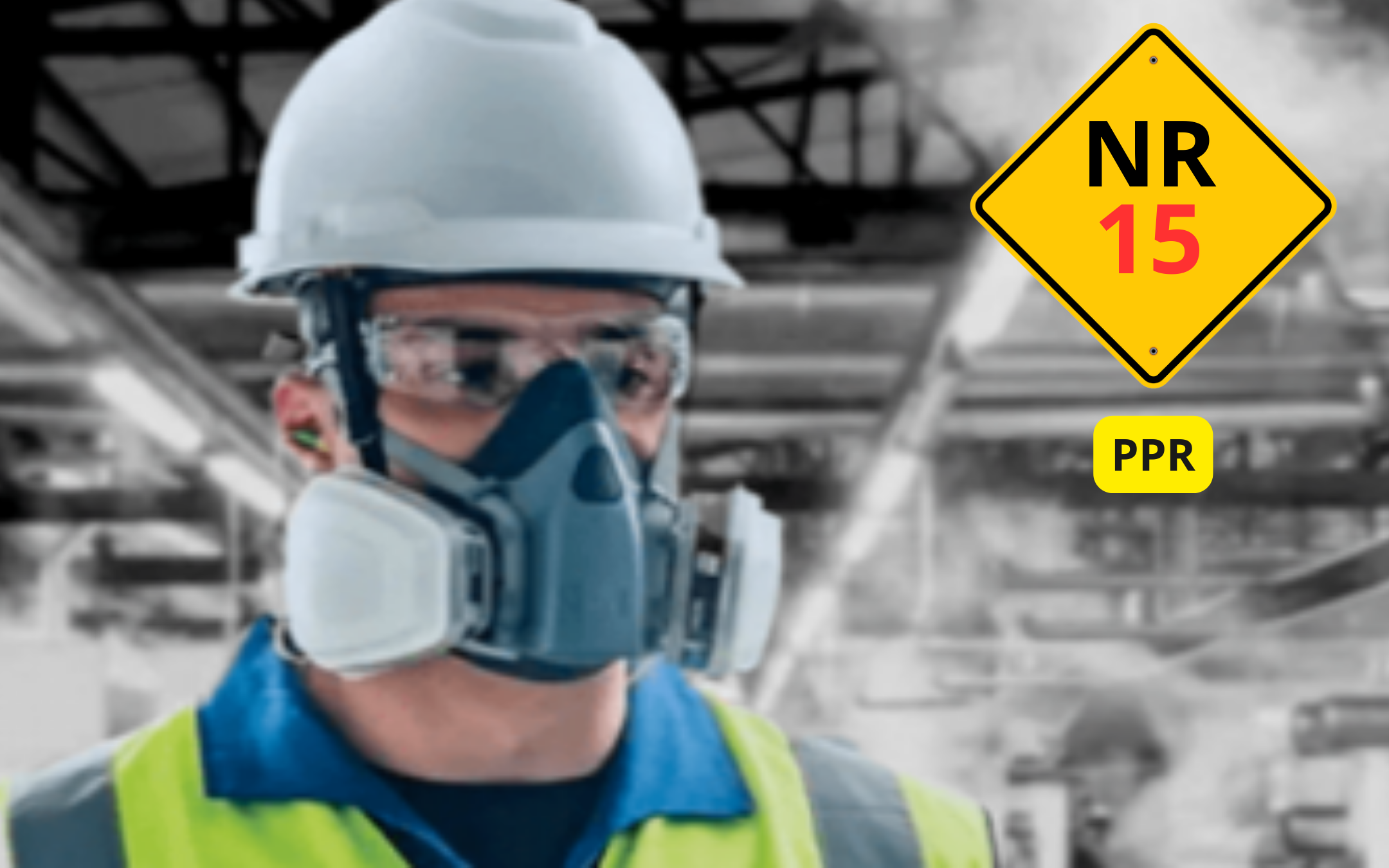 NR 15 - TREINAMENTO DE PPR - PROGRAMA DE PROTEÇÃO RESPIRATÓRIA (4H ...