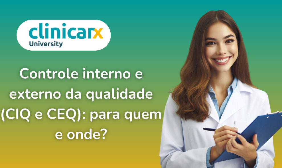 Controle interno e externo da qualidade (CIQ e CEQ): para quem e onde ...