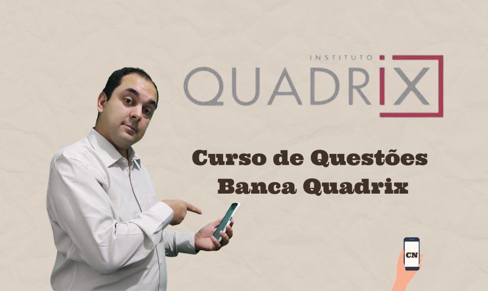 Curso de Questões Banca Quadrix - Concurseiro Nômade
