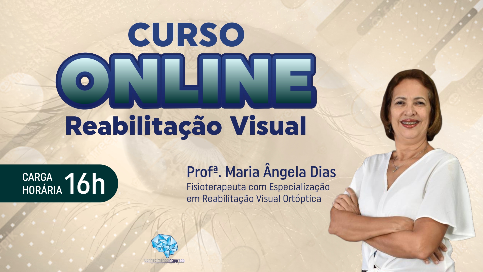 Reabilitação Visual Completo - Conhecimento Integrado