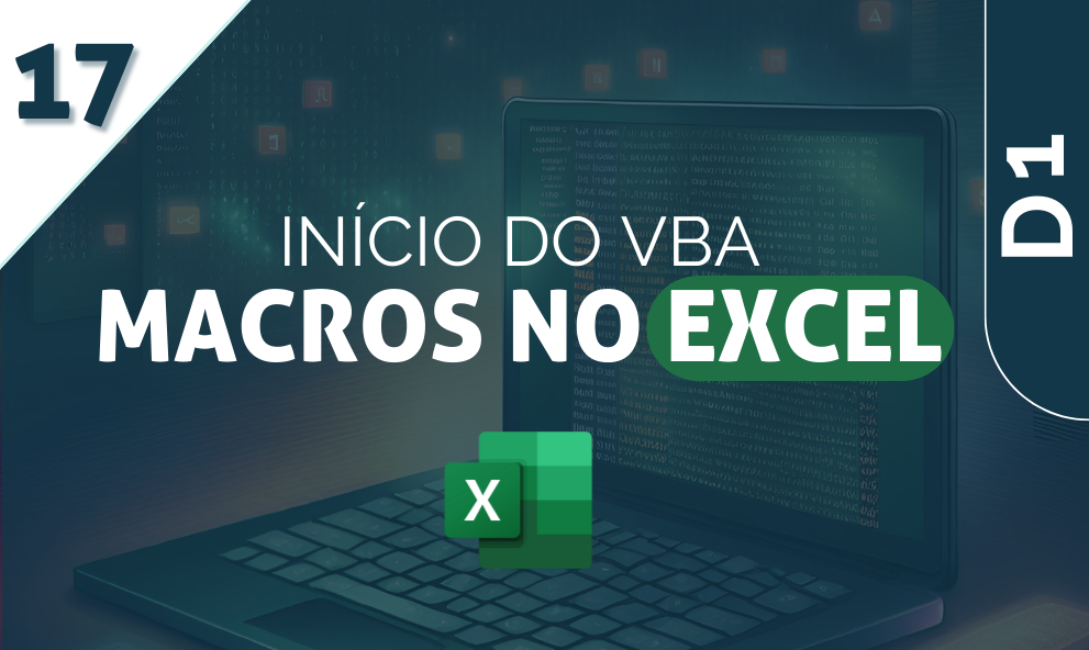 Macros no Excel #D1 - Doutores do Excel