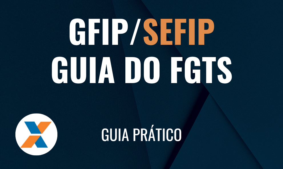 SEFIP (Guia do FGTS e Guia do INSS) - Departamento Pessoal EAD