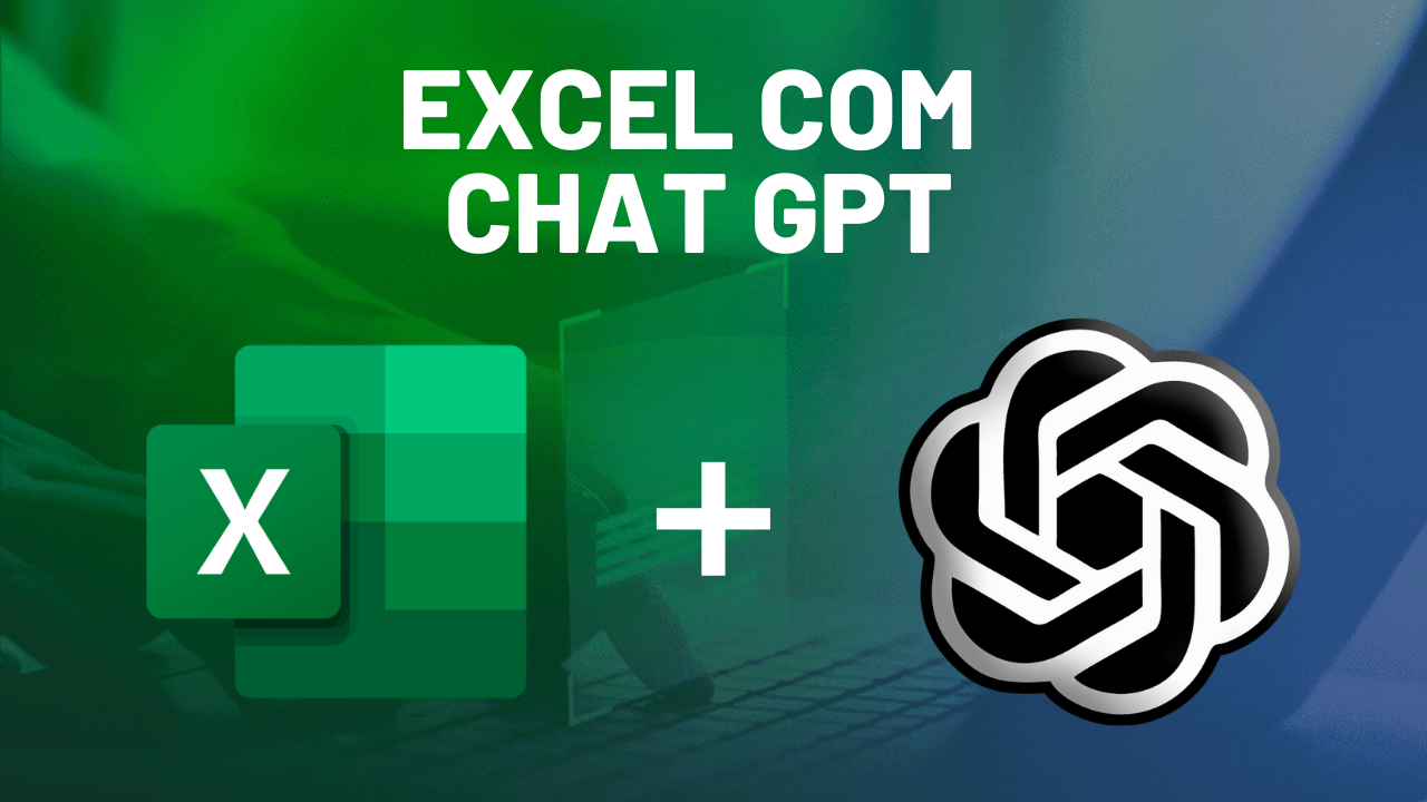 Curso de Excel Com Chat GPT - Grupo Ninja - Ninja do Excel