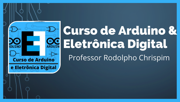 Curso de Eletrônica Digital e Arduino - ELETRÔNICA FÁCIL