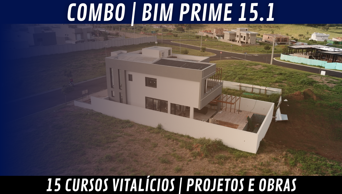 Combo BIM Prime 15.1 | Engenheiros e Arquitetos - engenhaBIM