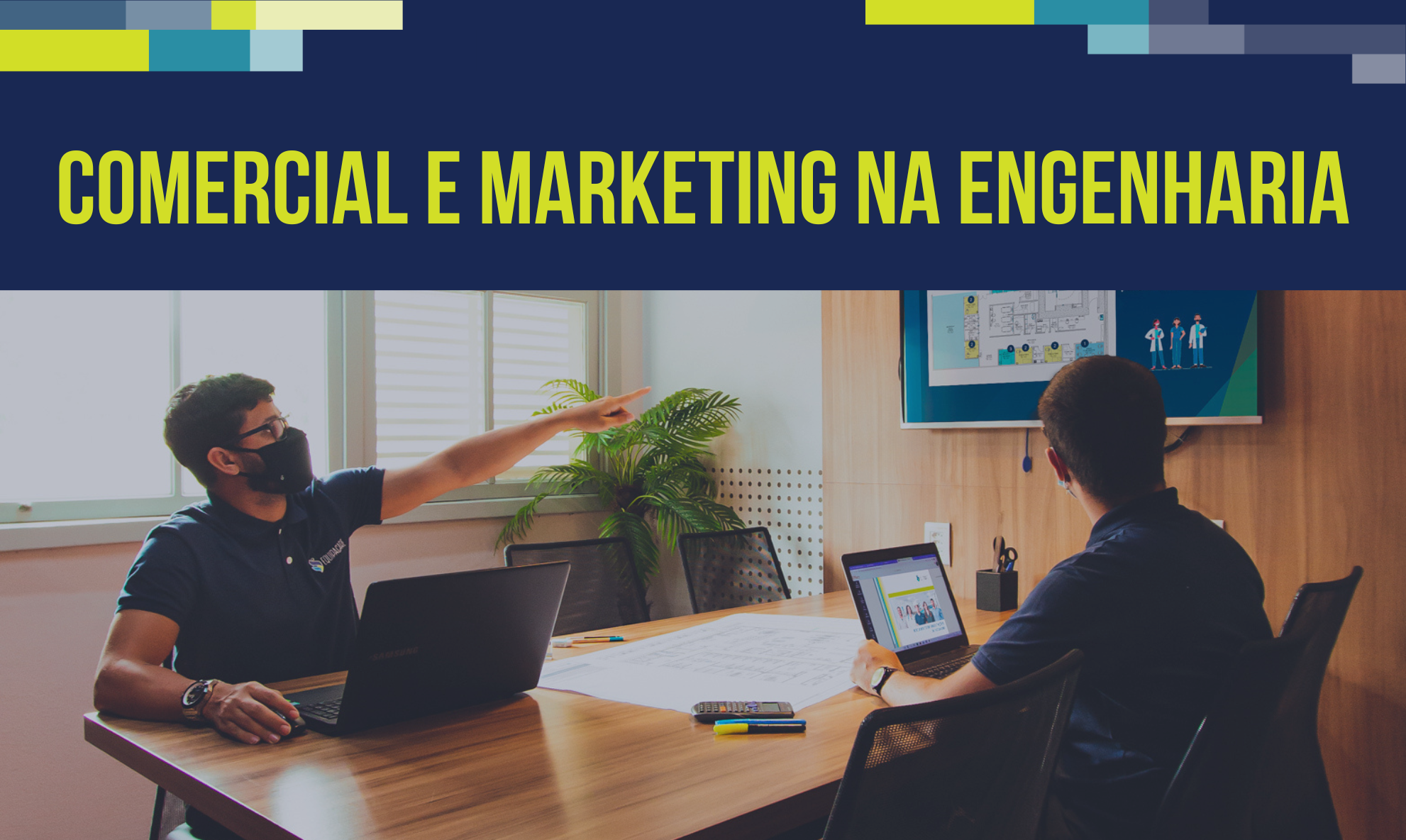 T.G3 - Comercial e Marketing na Engenharia - Equipacare Edu