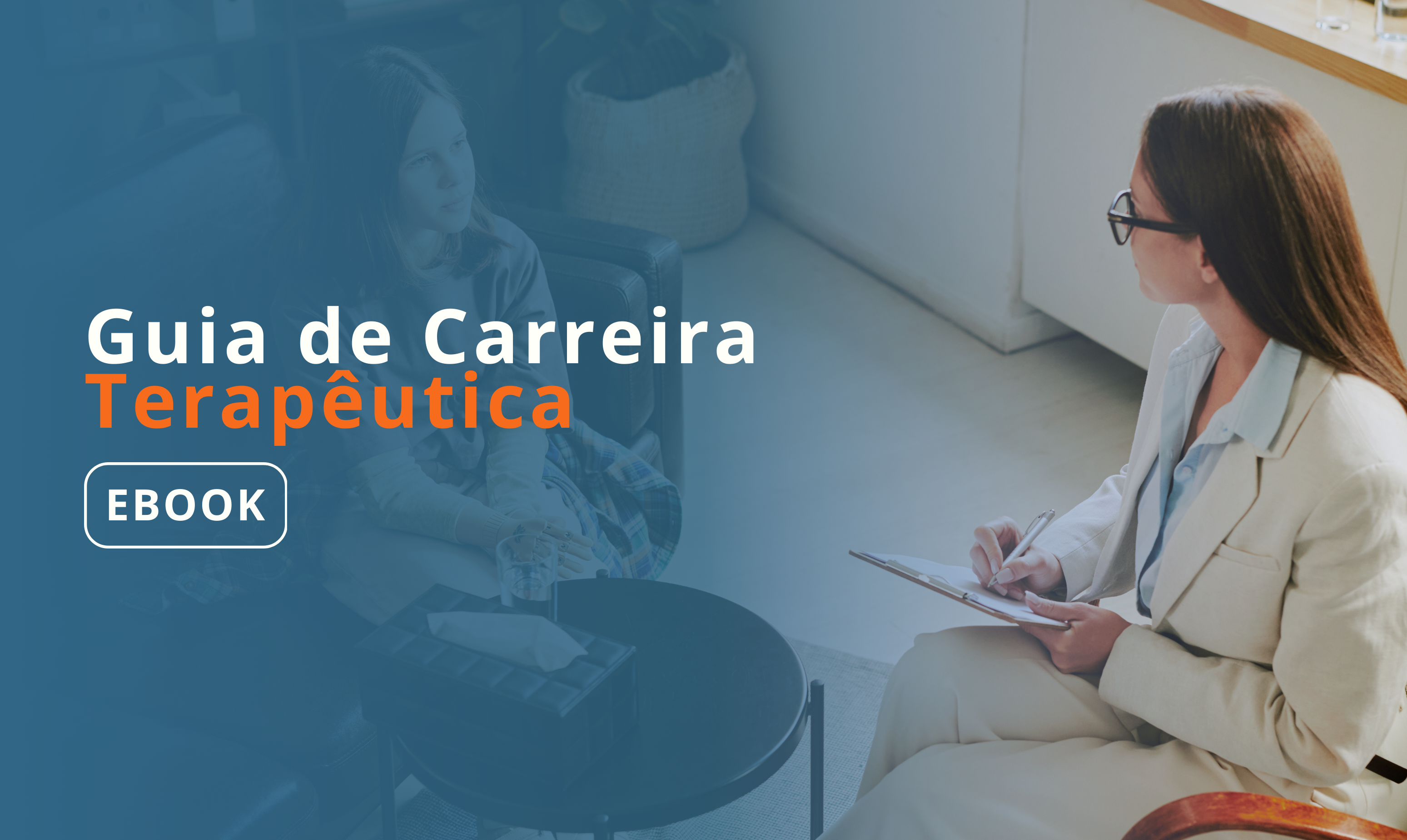 E-book Guia de Carreira Terapêutica - Faculdade Terceira Visão - F3V