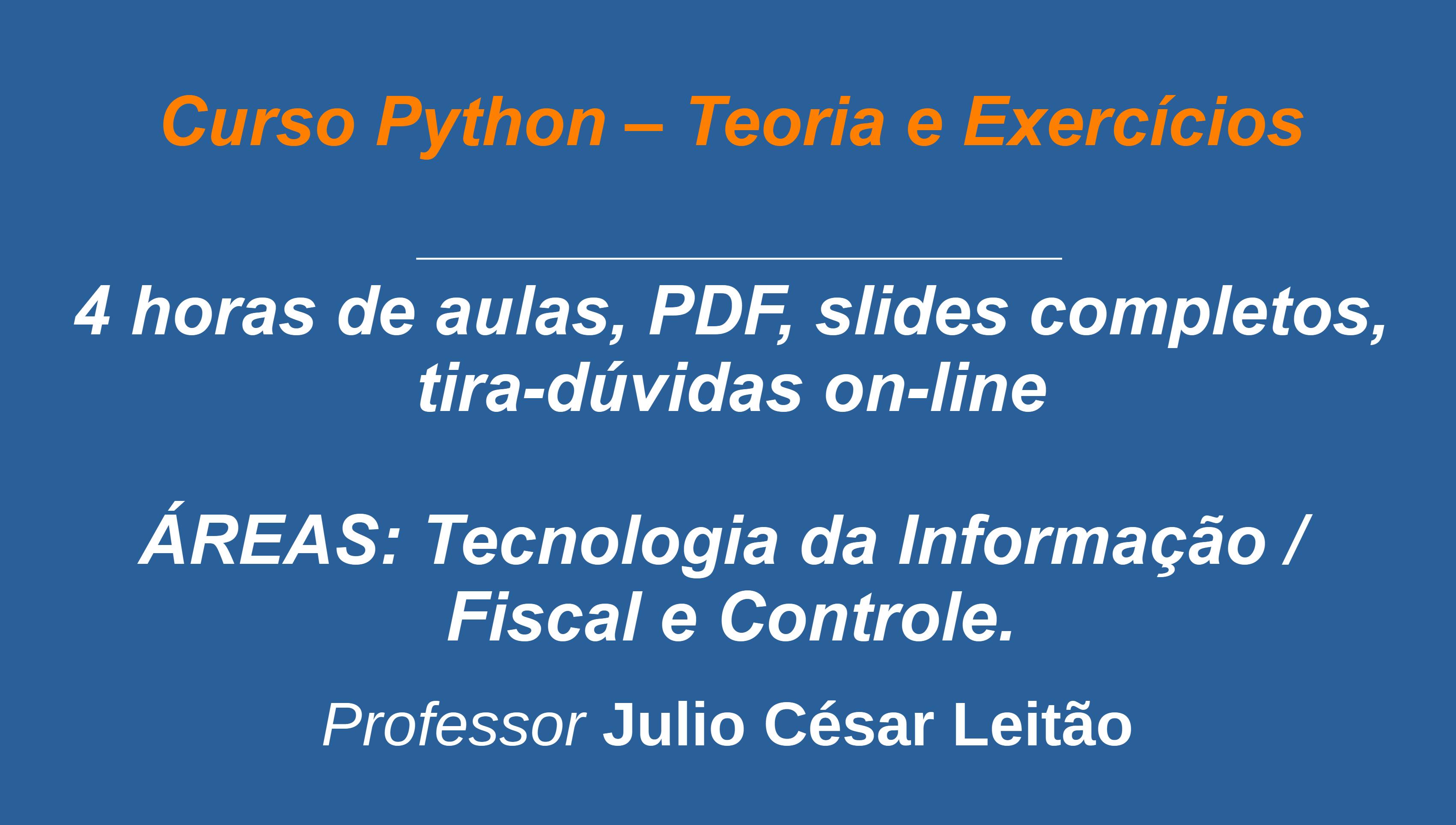 Python Regular (Teoria e Exercícios) - Professor Gabriel Pacheco