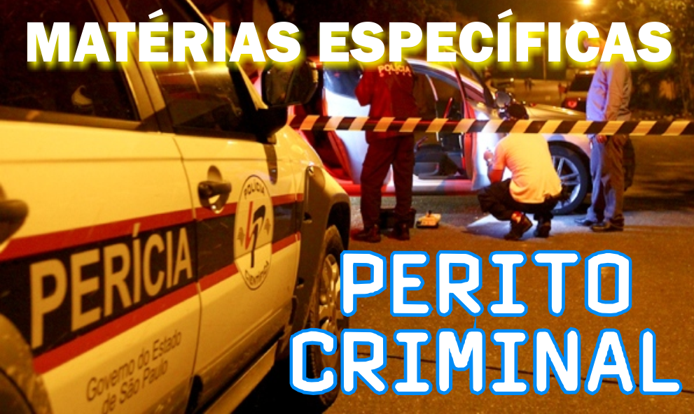 Perito Criminal - matérias específicas - GOE Curso - Grupo Orientado de ...