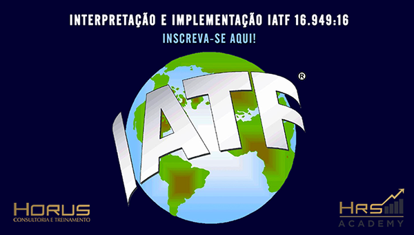 IATF 16949:16 | Mentoria em grupo - HRS Academy