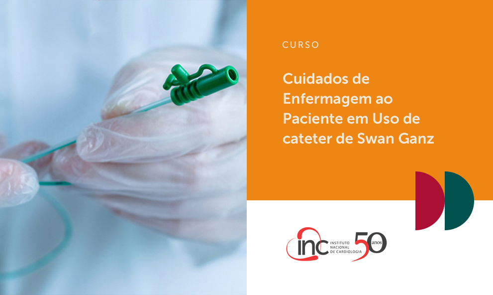 Cuidados de Enfermagem ao Paciente em Uso de cateter de Swan Ganz ...