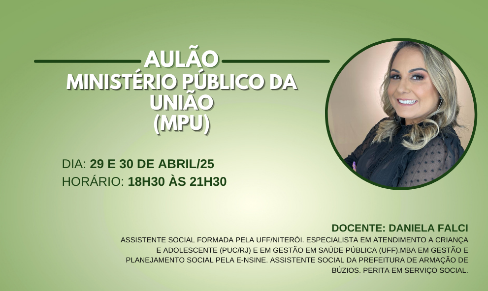 AULÃO MINISTÉRIO PÚBLICO DA UNIÃO(MPU) - Inove Saber