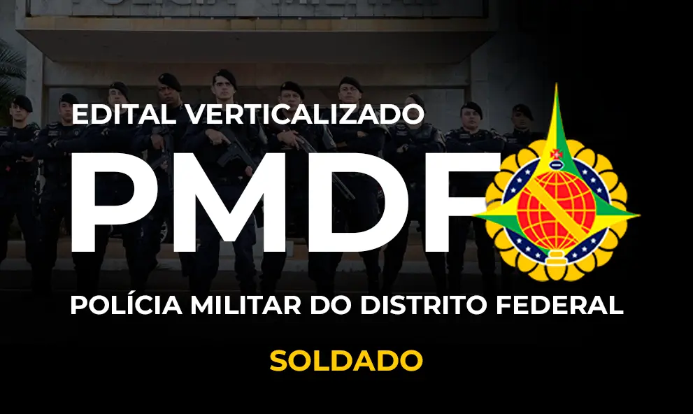 Edital Verticalizado PM DF Soldado Polícia Militar Distrito Federal ...