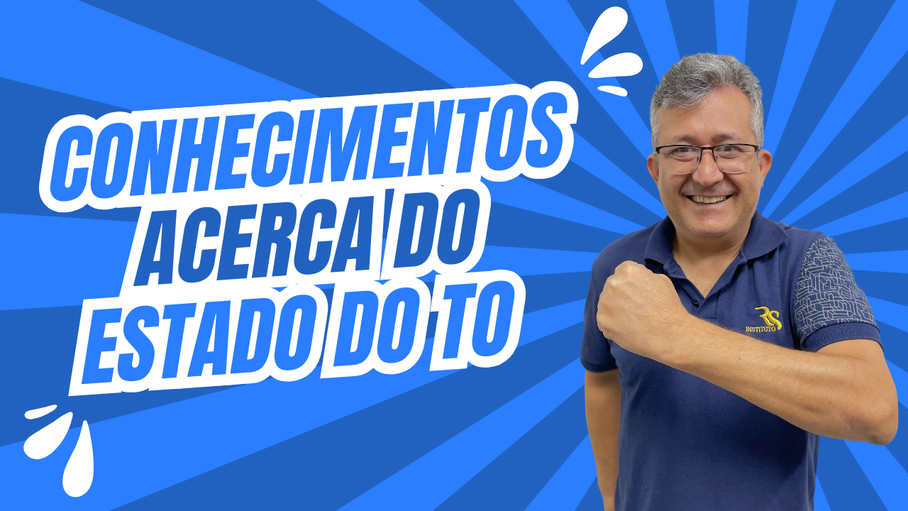 Conhecimentos acerca do Estado do Tocantins Alaor Martins - RS Concursos