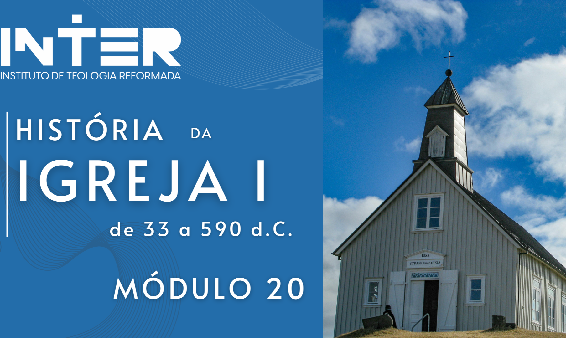 HISTÓRIA DA IGREJA I (de 33 a 590 d.C.) - INTER - Instituto de Teologia Reformada