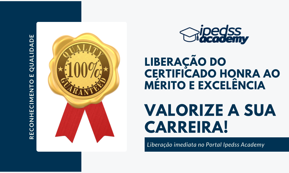 Certificado Honra ao Mérito e Excelência em Biomedicina - Ipedss Academy