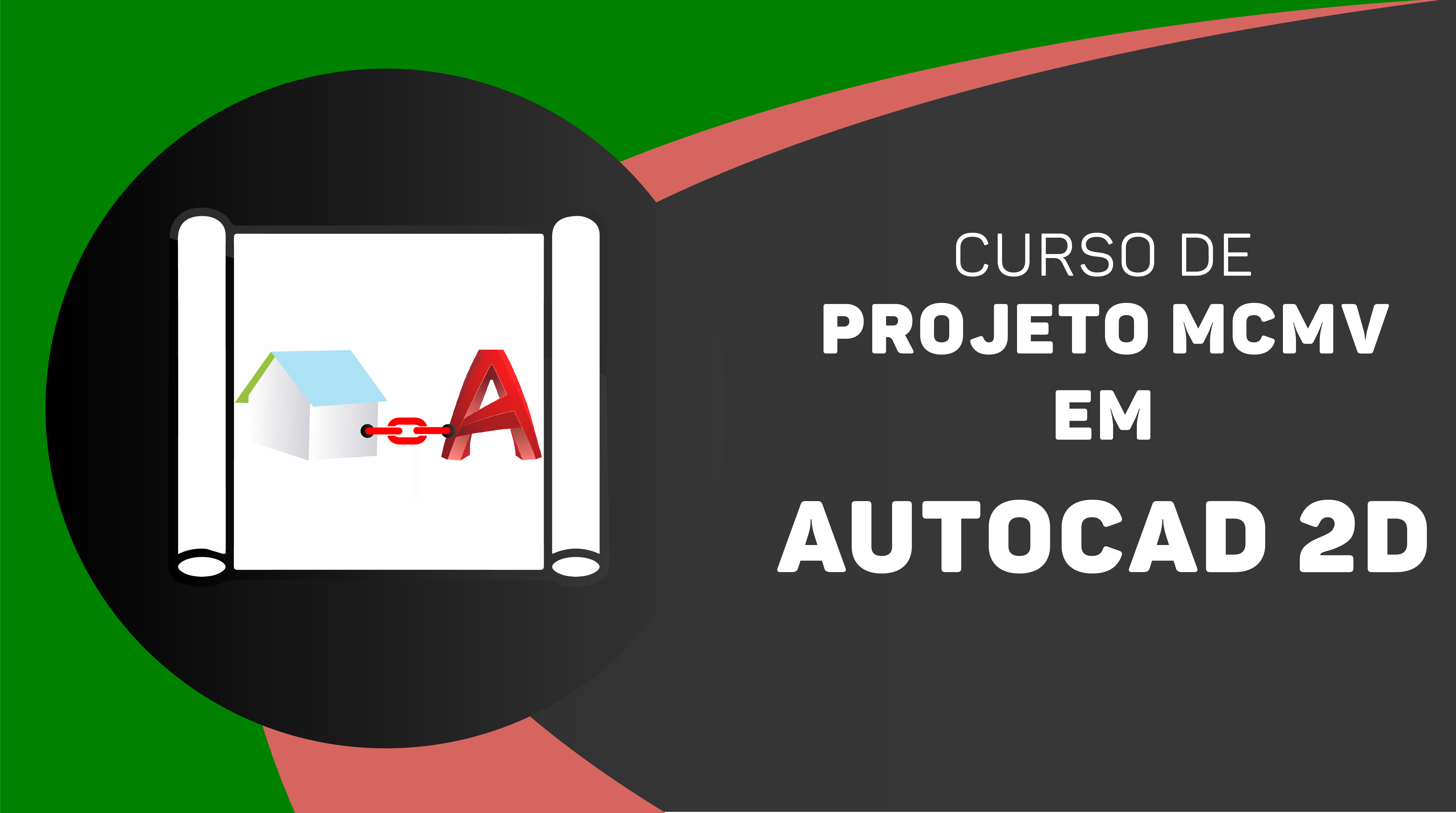 AutoCAD 2D - PROJETO MCMV Básico - LEIAUT