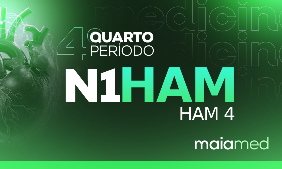HAM IV - Revisão N1 - MaiaMed