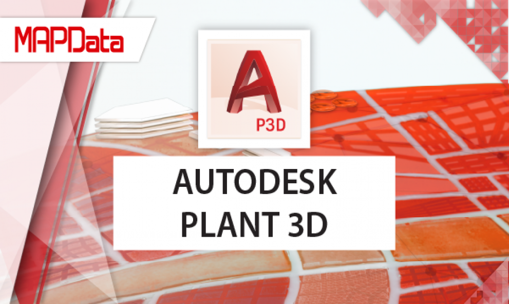 Autodesk AutoCAD Plant 3D - 30 dias - MAPData