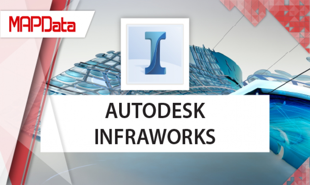 Autodesk Infraworks - 30 dias - MAPData