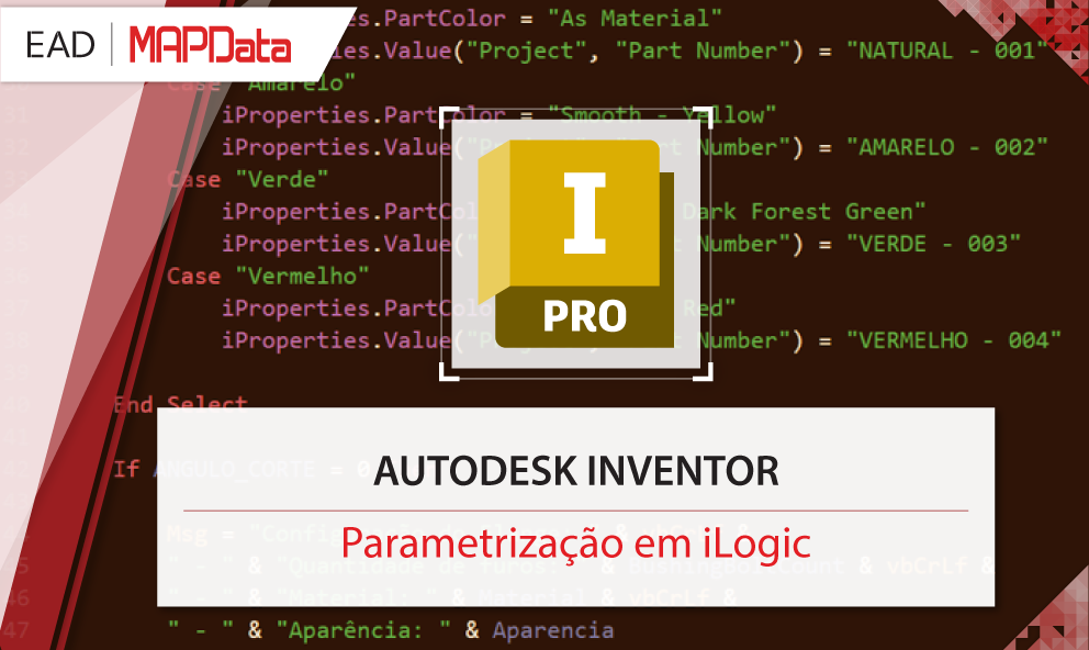Autodesk Inventor - Parametrização em iLogic - MAPData