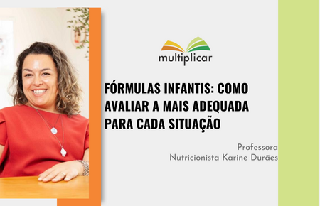 Fórmulas infantis: como avaliar? - Multiplicar