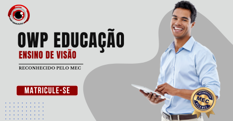 OWP Educação - OWP Educação - Curso Técnico em Óptica EAD em 12 meses ...