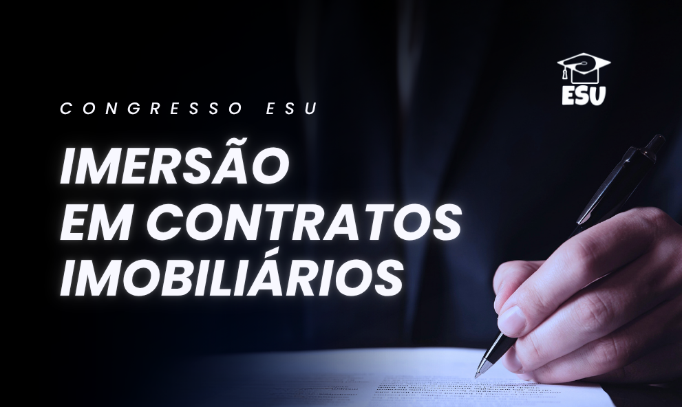 Imersão em Contratos Imobiliários - ESU Educacional