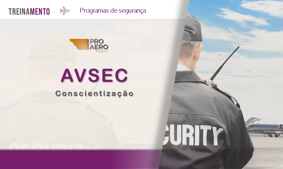 AVSEC - Conscientização - ProAero