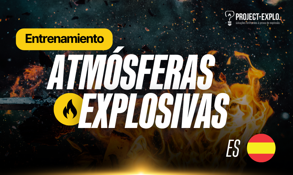 Entrenamiento em Atmosferas Explosivas - Project Explo Consultoria e ...
