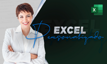 Curso Excel Personalizado - Proxcel Cursos e Treinamentos