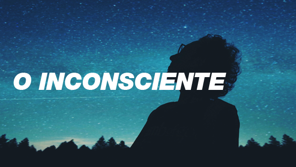 O Inconsciente - Escola de Psicanálise Estrutural