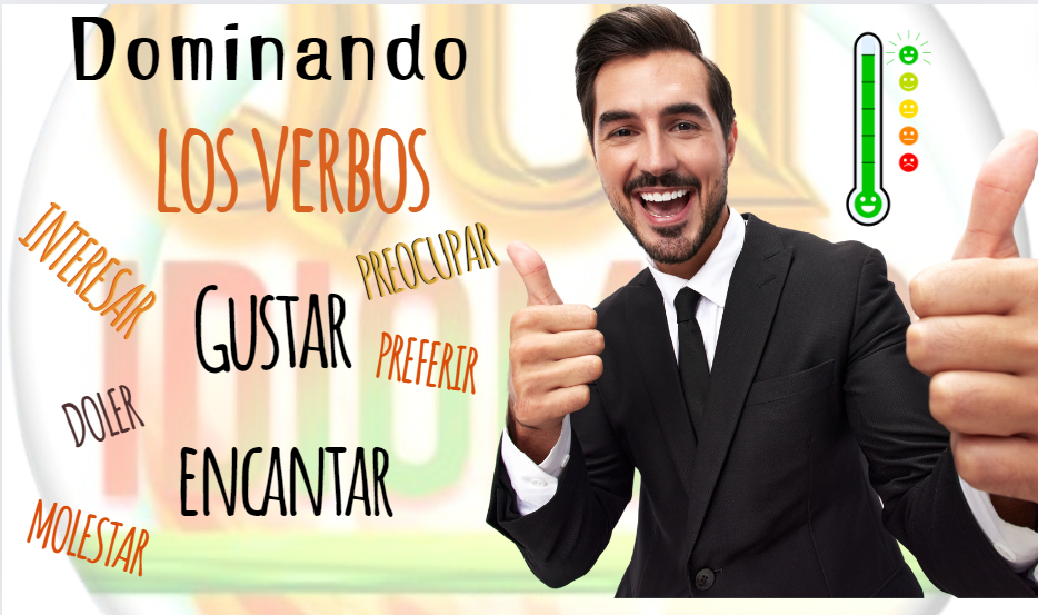 DOMINANDO LOS VERBOS GUSTAR ENCANTAR Y OTROS - Qui Idiomas