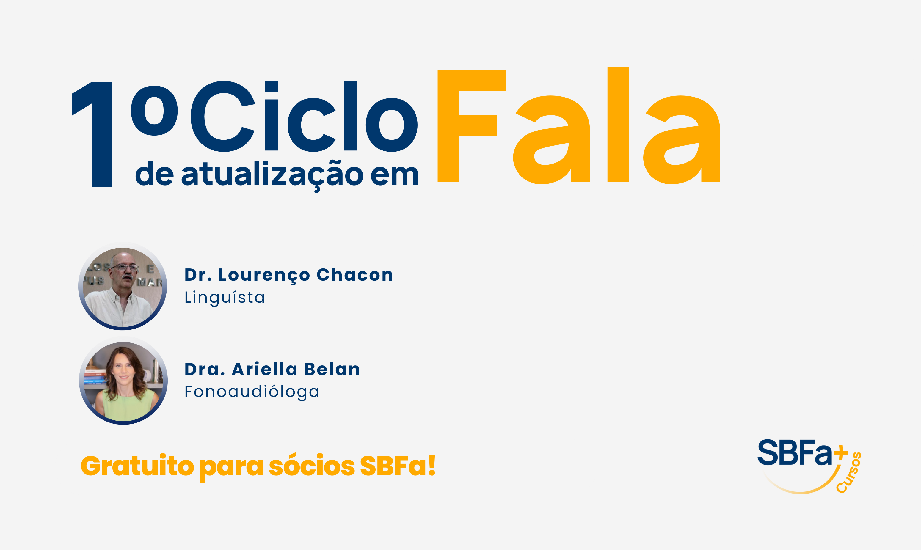 1º Ciclo de Atualização em Fala - EaD - SBFa