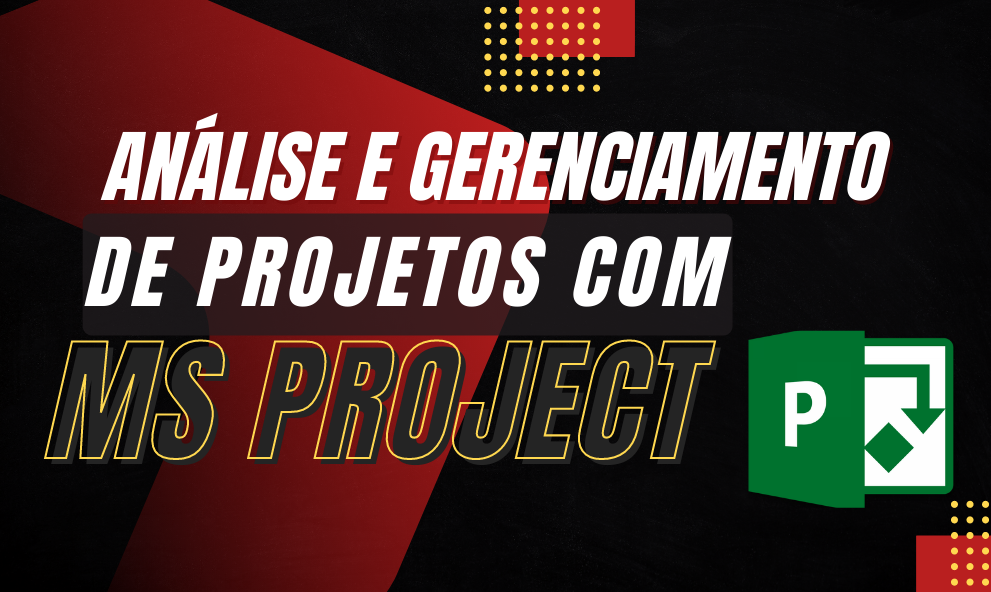 Análise e Gerenciamento de Projetos com Ms Project - Sigma Treinamentos