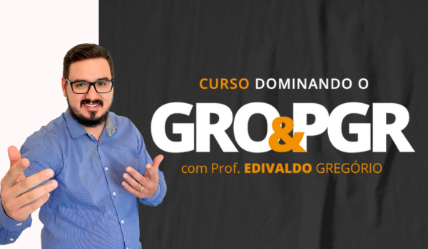 Dominando o GRO & PGR - SST Online