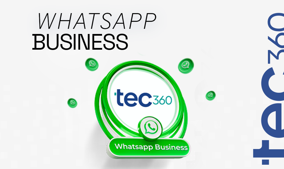 Whatsapp Business - TEC 360 Escola de Tecnologia e Negócios Inovadores
