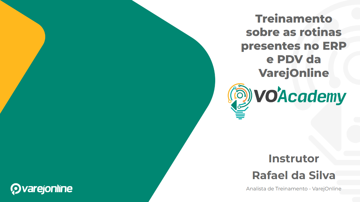 Treinamento inicial - ERP e PDV - VO Academy