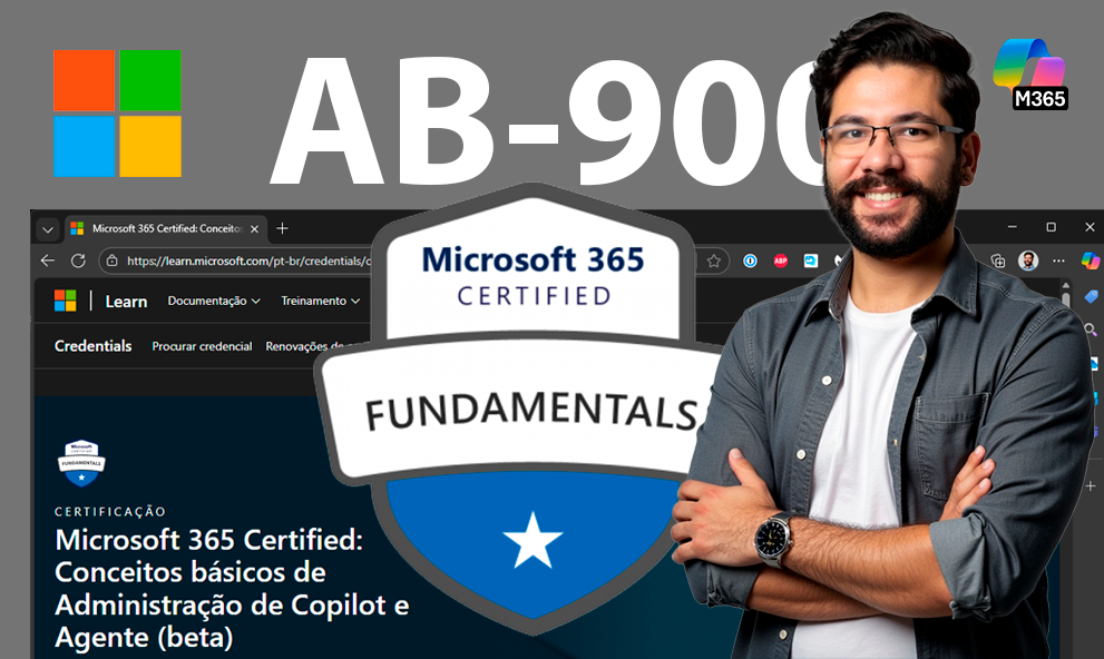 Preparatório para Exame AB-900: Copilot and Agent Administration Fundamentals - VisionShare ...
