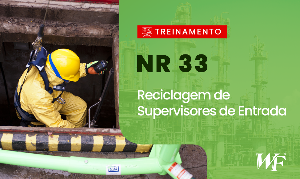 Treinamento de NR33 - Reciclagem de Supervisores de Entrada (Parte ...